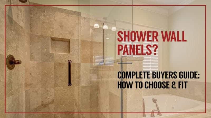 Shower Wall Panel Review – The Best Panels for Your Shower Room